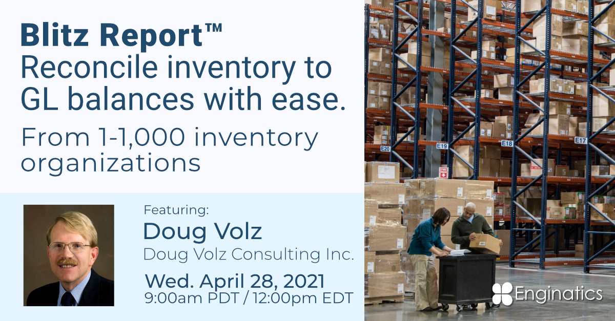 Webinar: Reconcile your inventory to G/L balances with ease, from 1-1,000 inventory ...